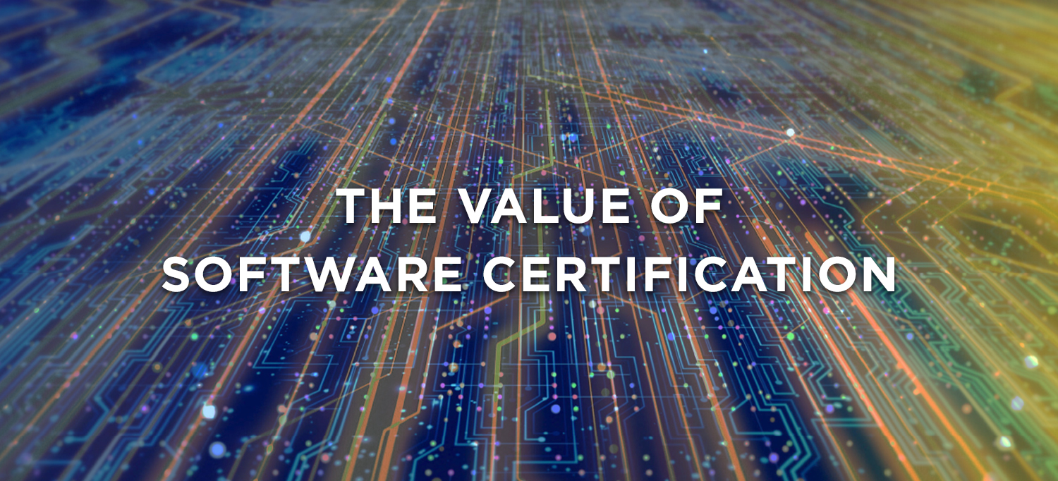The Value of Software Certification - RouteSmart Technologies
